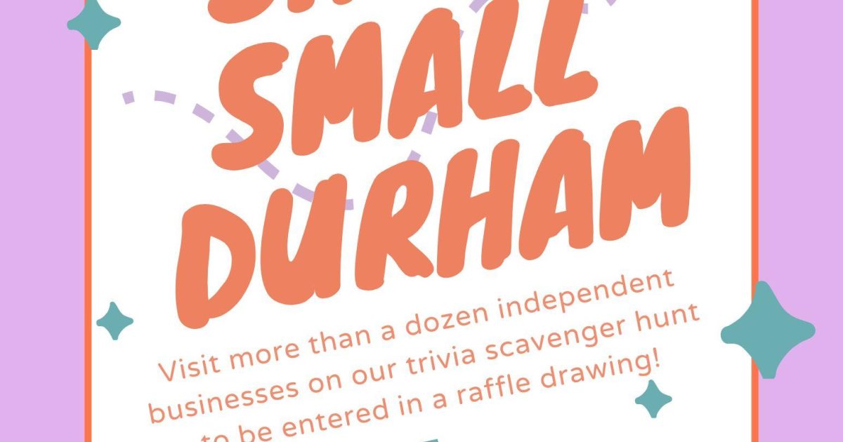 Shop Small Saturday Trivia Contest + Scavenger Hunt | Discover Durham