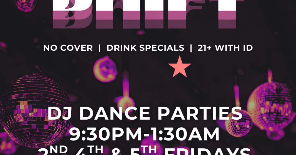 Friday Night Shift DJ Dance Party! | Discover Durham